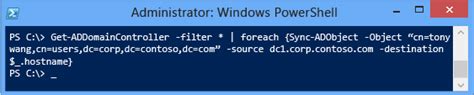 Advanced Active Directory Replication And Topology Management Using Windows PowerShell Level