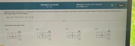 solved sraph the function using the givef viewing window