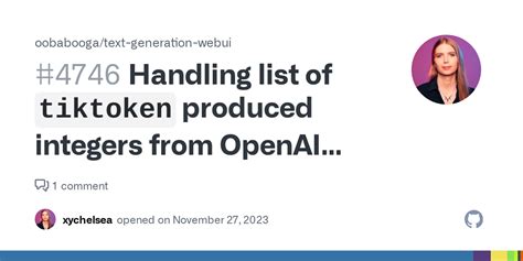 Handling List Of Tiktoken Produced Integers From OpenAI API Clients Issue Oobabooga
