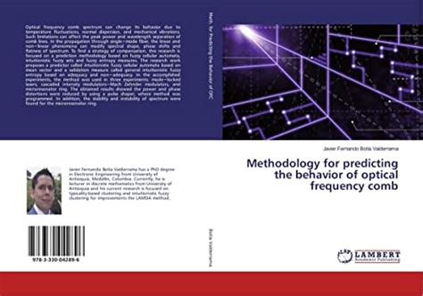 Methodology For Predicting The Behavior Of Optical Frequency Comb By