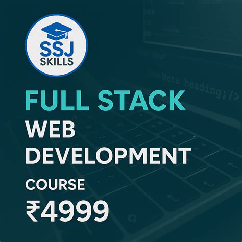 Full Stack Web Development Course Ssj Skills