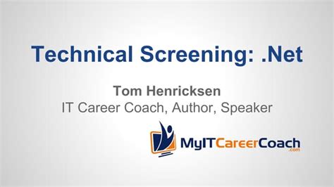 Technical Screening Net Developer Ppt