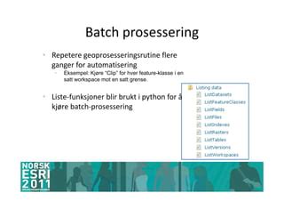 Introduksjon Til Python Skriping I Arc Gis Plattformen PPT