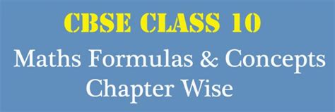 CBSE Class Maths Formulas Chapter Wise Free PDF
