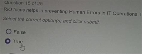 Solved Rio Focus Helps In Preventing Human Errors In It Operations I