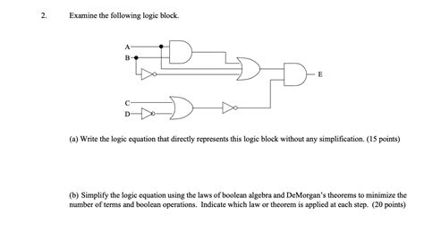 Solved Examine The Following Logic Block A Write The Chegg