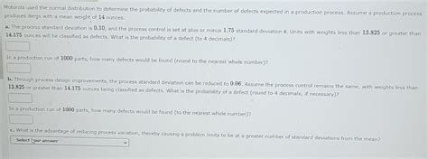 Solved Motorola Used The Normal Distribution To Determine