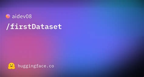 Aidev08firstdataset · Datasets At Hugging Face