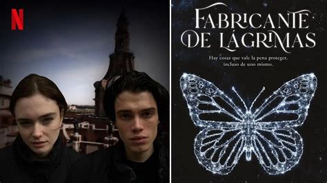 Fabricante De Lágrimas Película Romántica Que Arrasa Netflix Estados