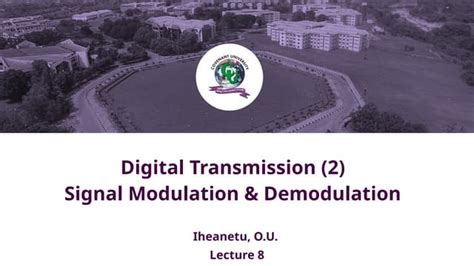 Lecture 10 Digital Transmission Modulation 2025 Pptx