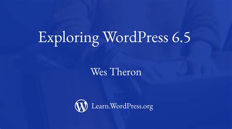 Learn Wordpress Theres Always More To Learn Learn Wordpress