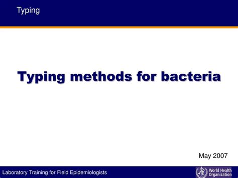Ppt Typing Methods For Bacteria Powerpoint Presentation Free