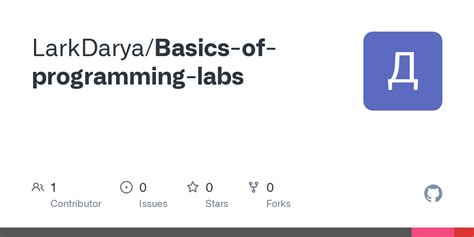 Github Larkdaryabasics Of Programming Labs
