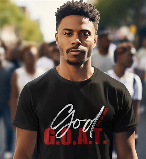 G O A T God Over All Things Christian Motivation L Christianity