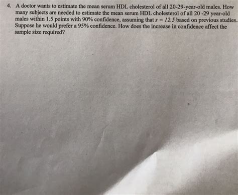Solved A Doctor Wants To Estimate The Mean Serum Hdl
