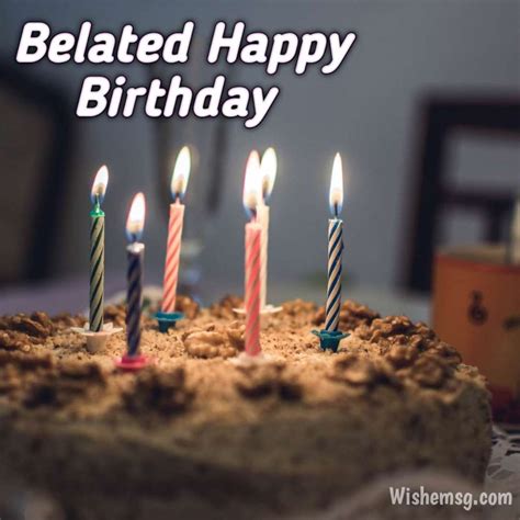 Happy Belated Birthday Wishes Messages And Images Free Schedule