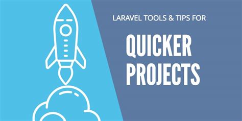8 tools and tips to deliver laravel projects quicker quick admin panel