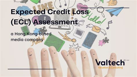 Valtech Valuation Completed Ecl For A Hong Kong Media Company