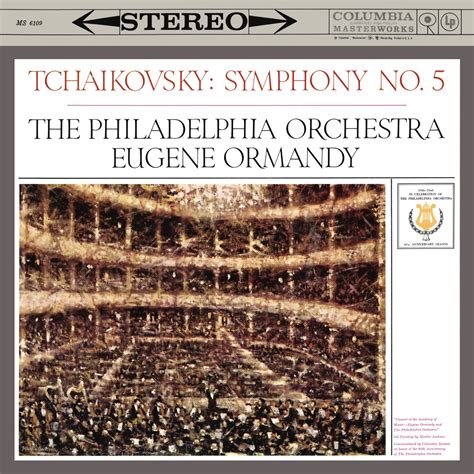‎tchaikovksy Symphony No 5 In E Minor Op 64 Album By Eugene Ormandy And The Philadelphia
