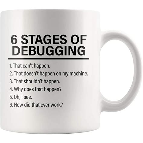 stages of debugging computer programmer t funny programming mug geek