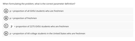 Get Answer When Formulating The Problem What Is The Correct
