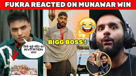 Is Ankit Going To Bigg Boss Fukra Reacted On Munawar Win Amit