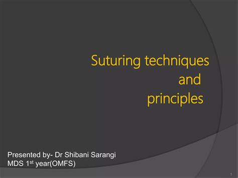 Suturing Materialstechniques And Principles Pptx