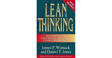 Lean Thinking Banish Waste And Create Wealth In Your Corporation By