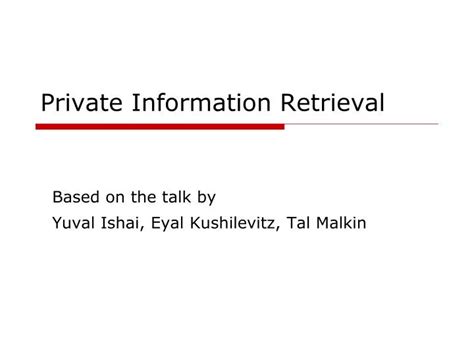 Ppt Private Information Retrieval Powerpoint Presentation Free