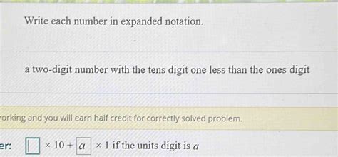 Solved Write Each Number In Expanded Notation A Two Digit Number With