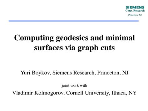 PPT Computing Geodesics And Minimal Surfaces Via Graph Cuts PowerPoint Presentation ID