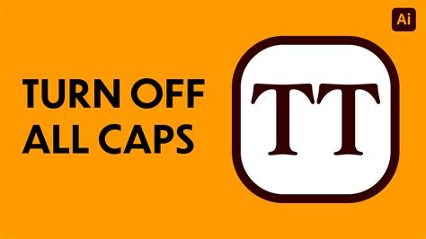 How To Turn Off ALL CAPS In Adobe Illustrator Aquastar Creative