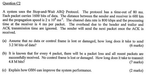 solved question c2 a system uses the stop and wait arq