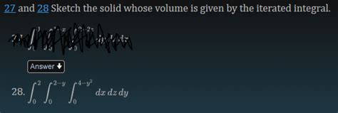 solved 27 and 28 sketch the solid whose volume is given by