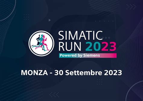 Siemens Simatic Run Aperte Le Iscrizioni Per Lottava Edizione Della Corsa