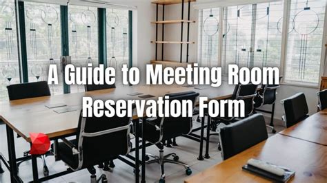 A Guide To Meeting Room Reservation Form Datamyte