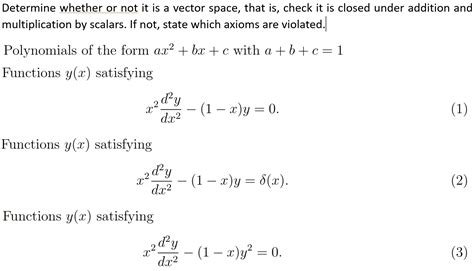 Solved Determine Whether Or Not It Is A Vector Space That Chegg Com