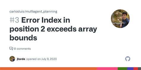 Error Index In Position 2 Exceeds Array Bounds · Issue 3 · Carlosluismultiagentplanning · Github