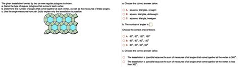 Solved The Given Tessellation Formed By Txo Regular Polygons Bnoyn
