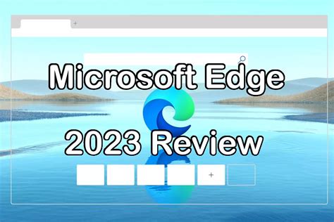 Microsoft Edge Review 2025 Je To Dobré