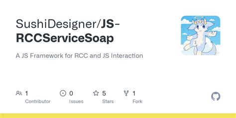 Github Sushidesignerjs Rccservicesoap A Js Framework For Rcc And Js