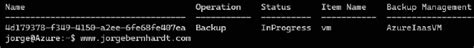 How To Protect A Virtual Machine Using Azure Backup · Jorge Bernhardt