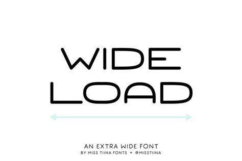 Wide Load Font All Free Fonts