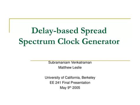 Ppt Delay Based Spread Spectrum Clock Generator Powerpoint Presentation Id 4747980