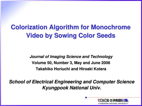 Pdf Colorization Algorithm For Monochrome Video By Sowing Color Seeds