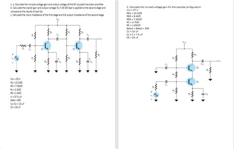 Solved A Calculate The No Load Voltage Gain And Output Chegg