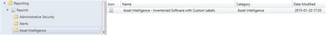 create sccm custom reports with labels of asset intelligence system