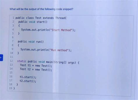 What Will Be The Output Of The Following Code Snippet 1 Public Class