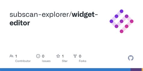 Github Subscan Explorer Widget Editor