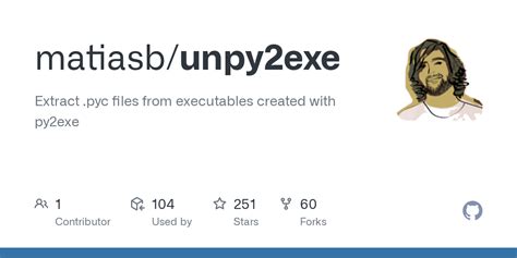 Github Matiasb Unpy Exe Extract Pyc Files From Executables Created With Py Exe